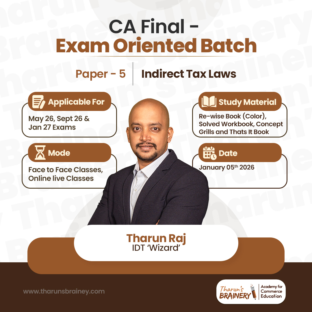 CA Final – Indirect Tax Laws | Exam Oriented Batch by Tharun Raj - May ...